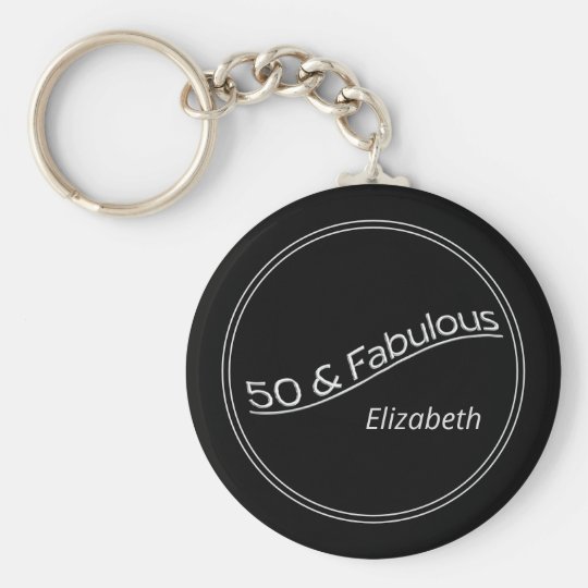 50 and fabulous simple 50th birthday black Silver Keychain | Zazzle.com