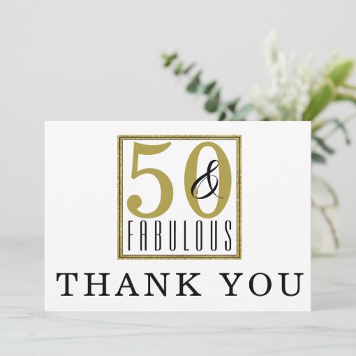 50 & Fabulous 50th Birthday Party Thank You Card | Zazzle