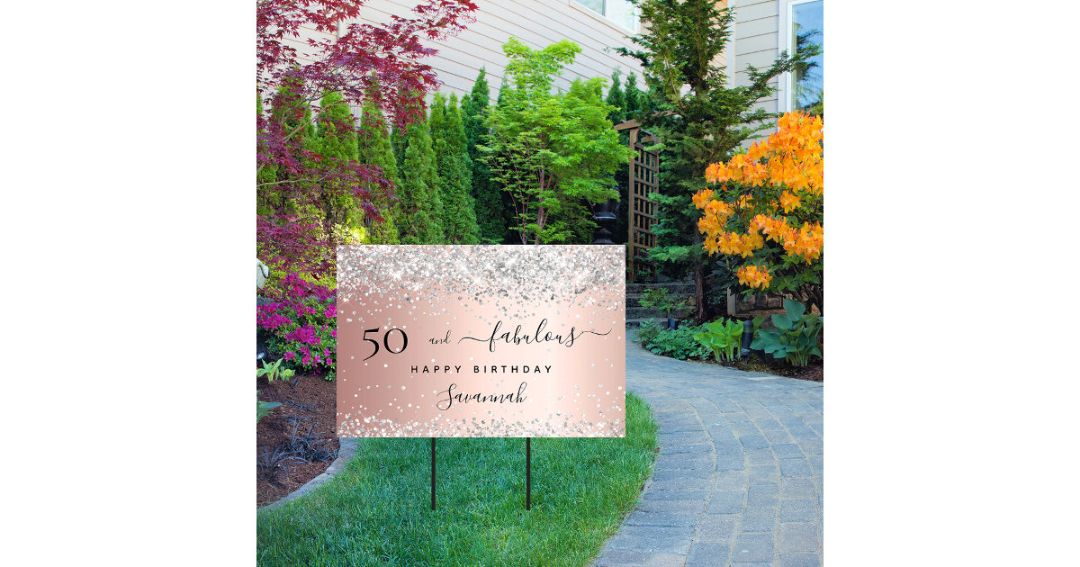 50 Fabulous birthday rose gold silver glitter glam Sign | Zazzle
