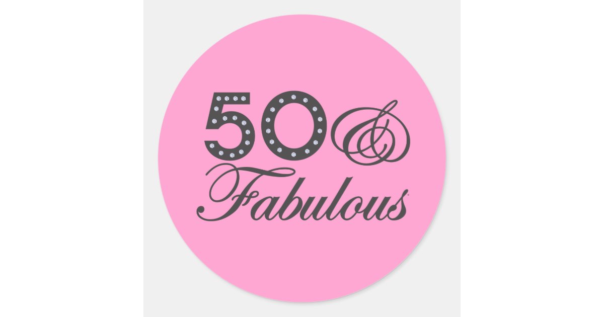 50 & Fabulous Gift Classic Round Sticker | Zazzle