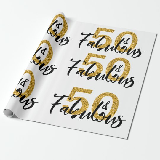 50 Fifty and Fabulous 50th Birthday Wrapping Paper | Zazzle.com