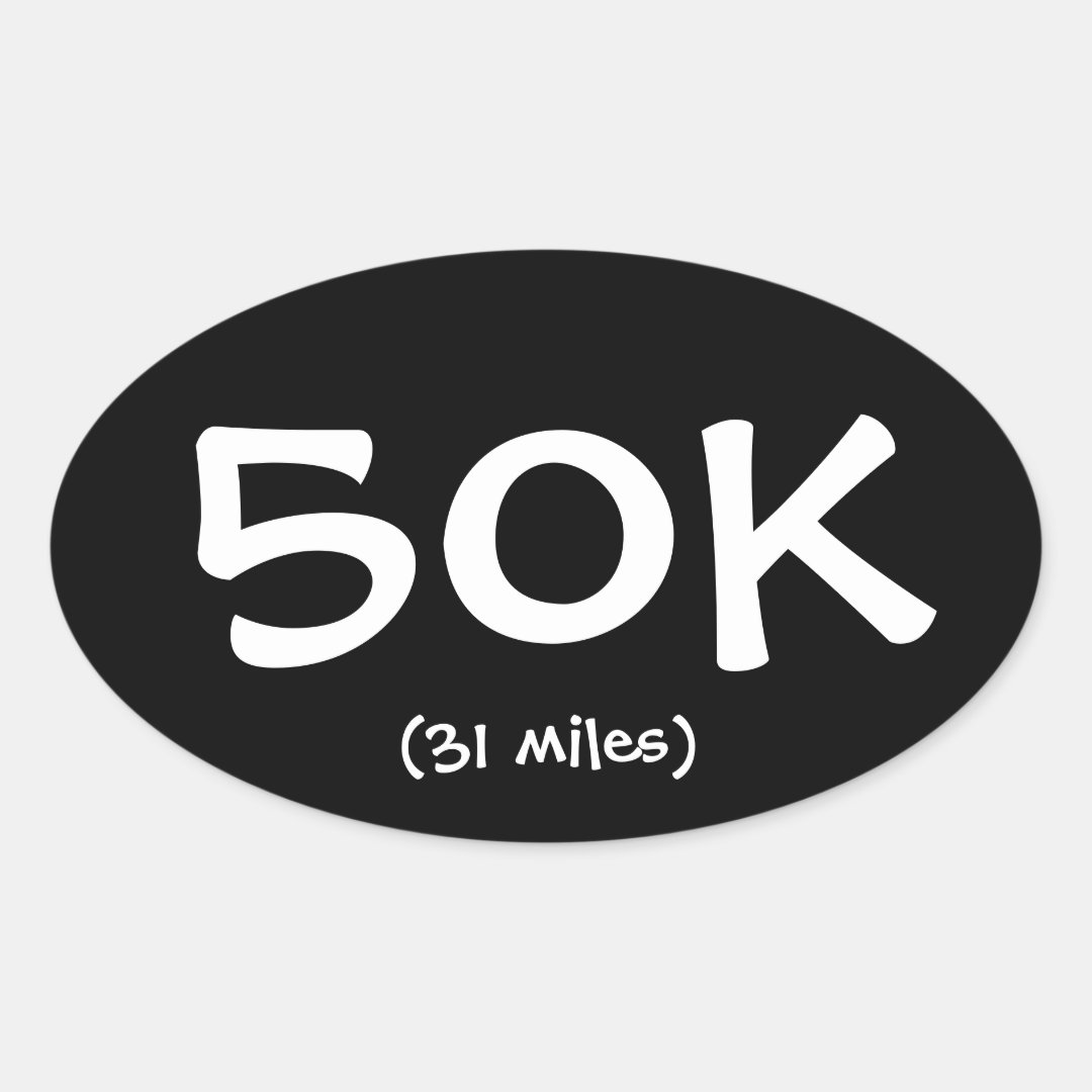 50K (31 miles) Sticker | Zazzle