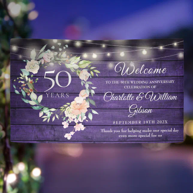 50th Anniversary Rustic Floral Lights Welcome Banner | Zazzle