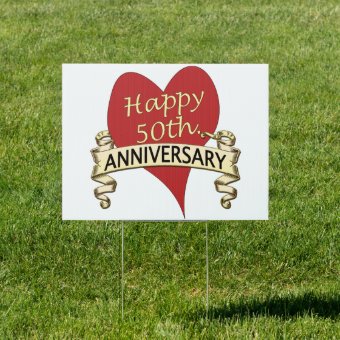 50th. Anniversary Sign | Zazzle
