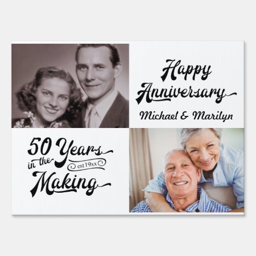 50th Anniversary Years in the Making Photo Sign | Zazzle