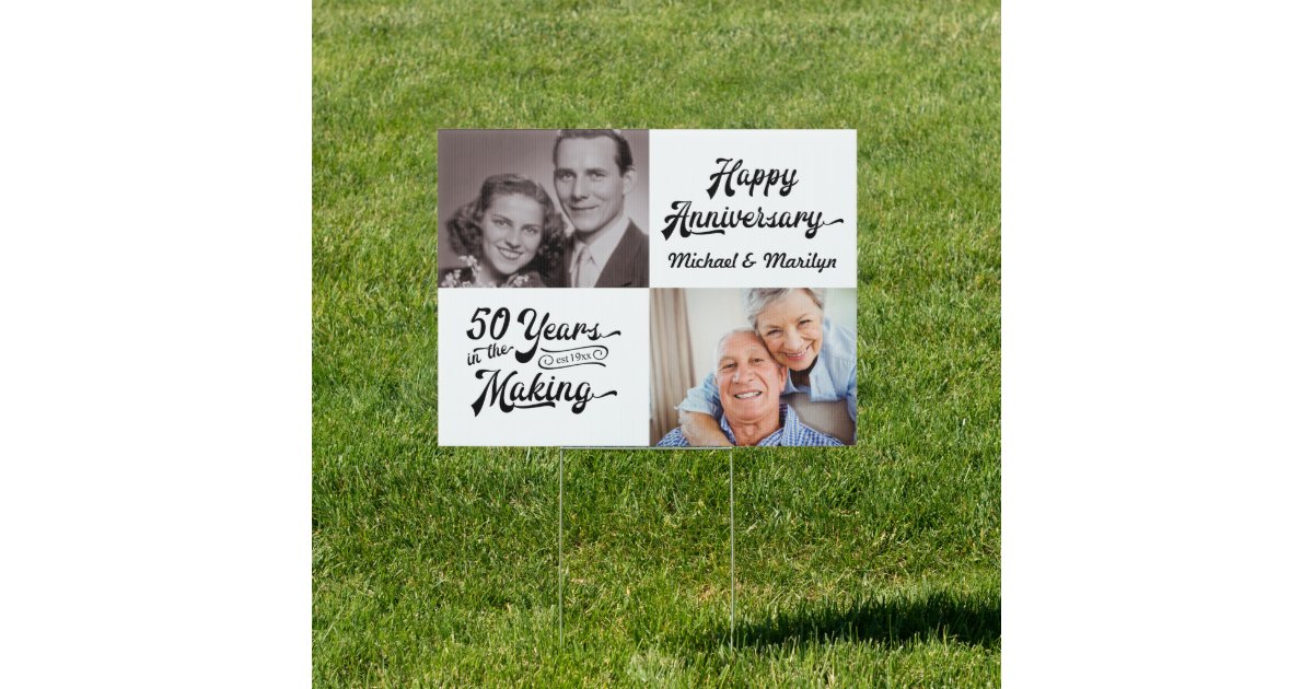 50th Anniversary Years in the Making Photo Sign | Zazzle