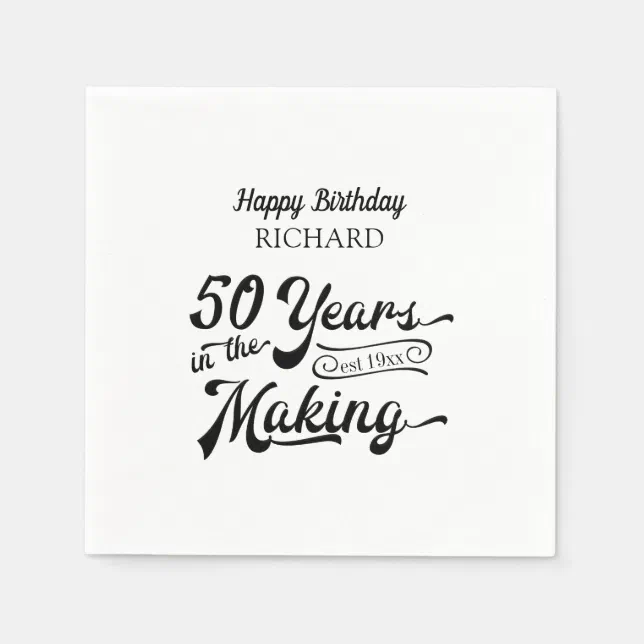 50th Birthday 50 YEARS IN THE MAKING Personalized Napkins | Zazzle