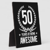 50th Birthday (50 Years Of Being Awesome) Plaque | Zazzle