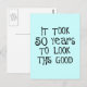 50th birthday, 50 years to look this good! postcard | Zazzle