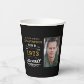 50th Birthday Born 1973 Photo Template Legend Paper Cups | Zazzle