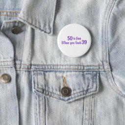 50th Birthday Button | Zazzle