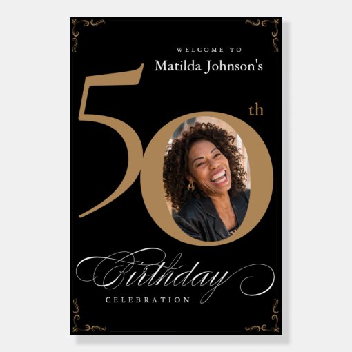 50th Birthday Calligraphy Gold Black Welcome Sign | Zazzle