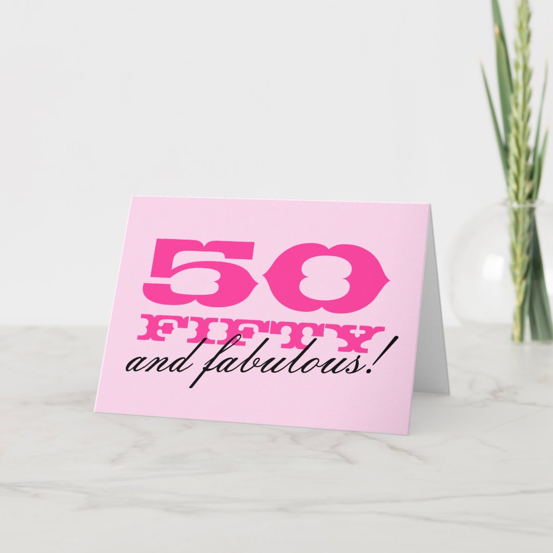 50th Birthday card for women | 50 and fabulous! | Zazzle