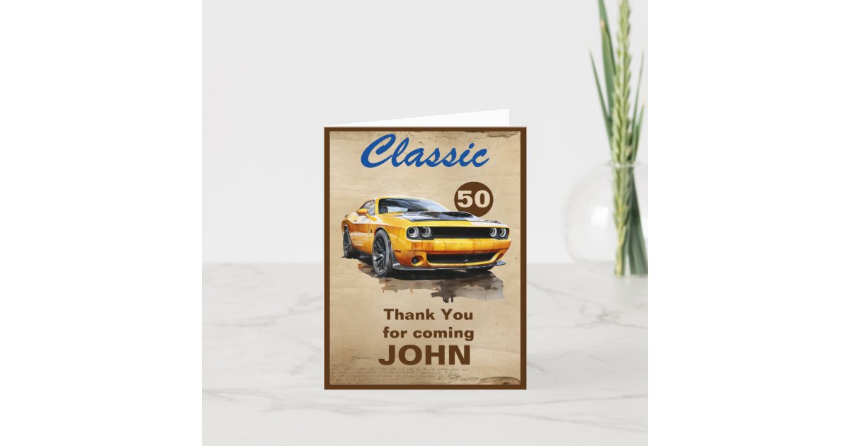 50th Birthday Classic Muscle Car Card | Zazzle