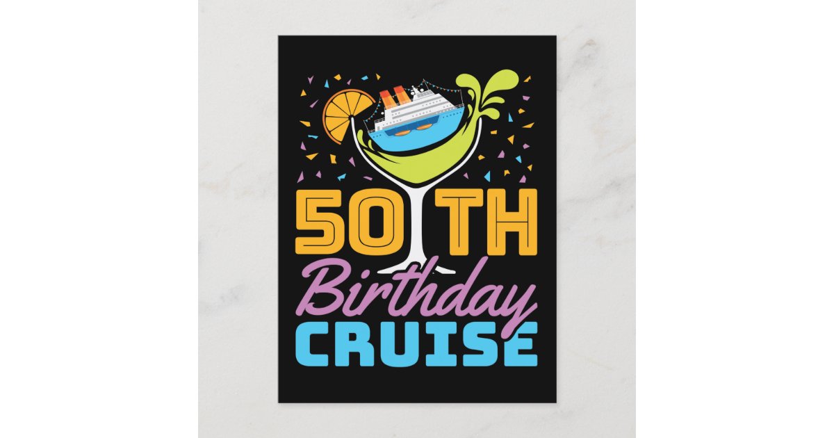 50th Birthday Cruise Postcard | Zazzle