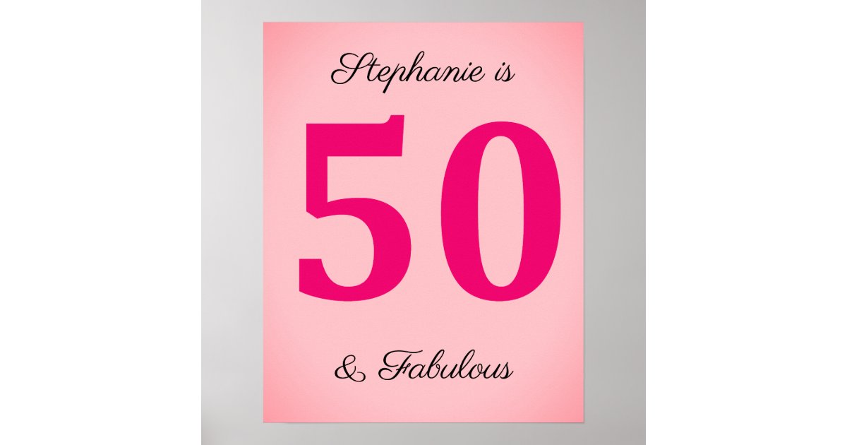 50th Birthday Fifty And Fabulous Name Pink Classy Poster | Zazzle
