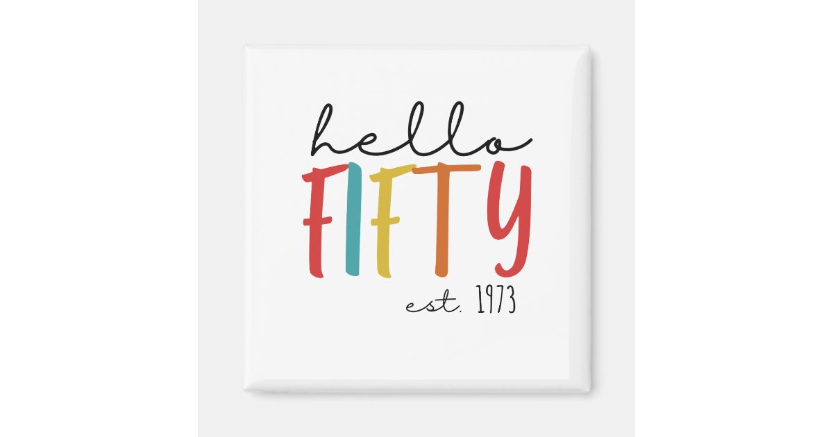 50th Birthday Magnet | Zazzle