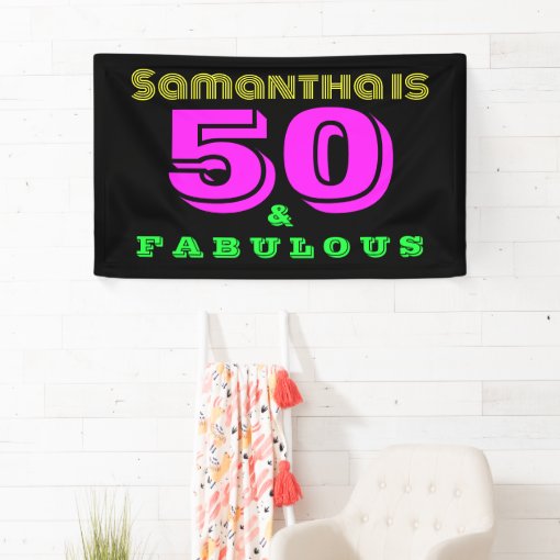 50th Birthday Neon 50 and Fabulous Birthday Party Banner | Zazzle