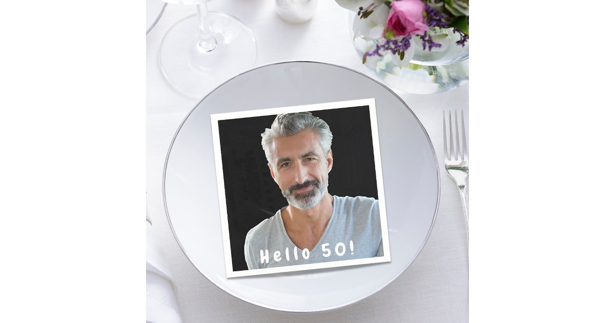 50th birthday photo hello 50 guys men napkins | Zazzle