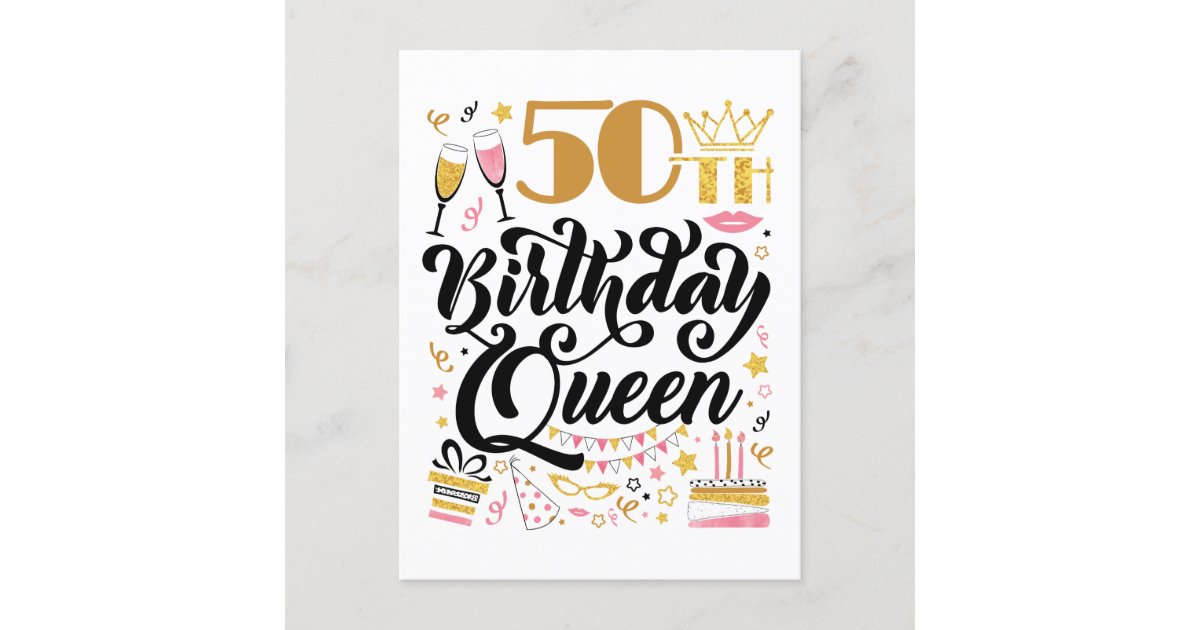 50th Birthday Queen Postcard | Zazzle
