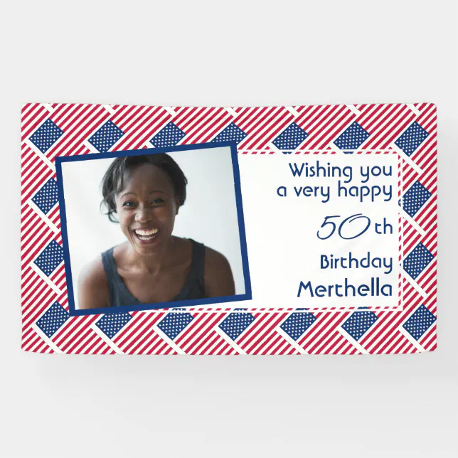 50th Birthday USA AMERICAN FLAG Photo Banner | Zazzle