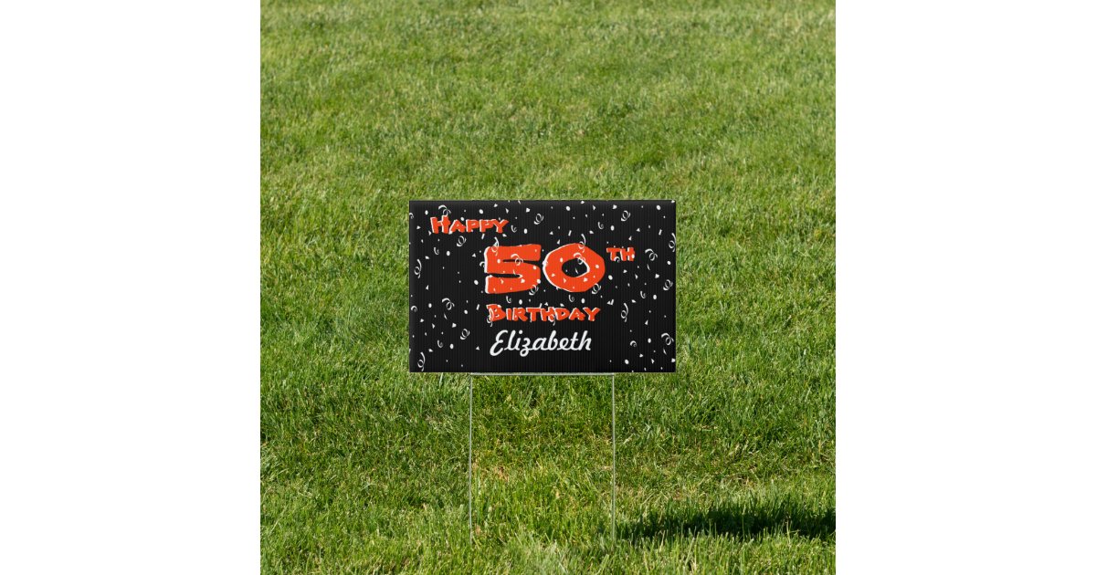 50th Birthday Yard Signs | Zazzle