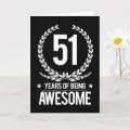51st Birthday (51 Years Of Being Awesome) Card | Zazzle