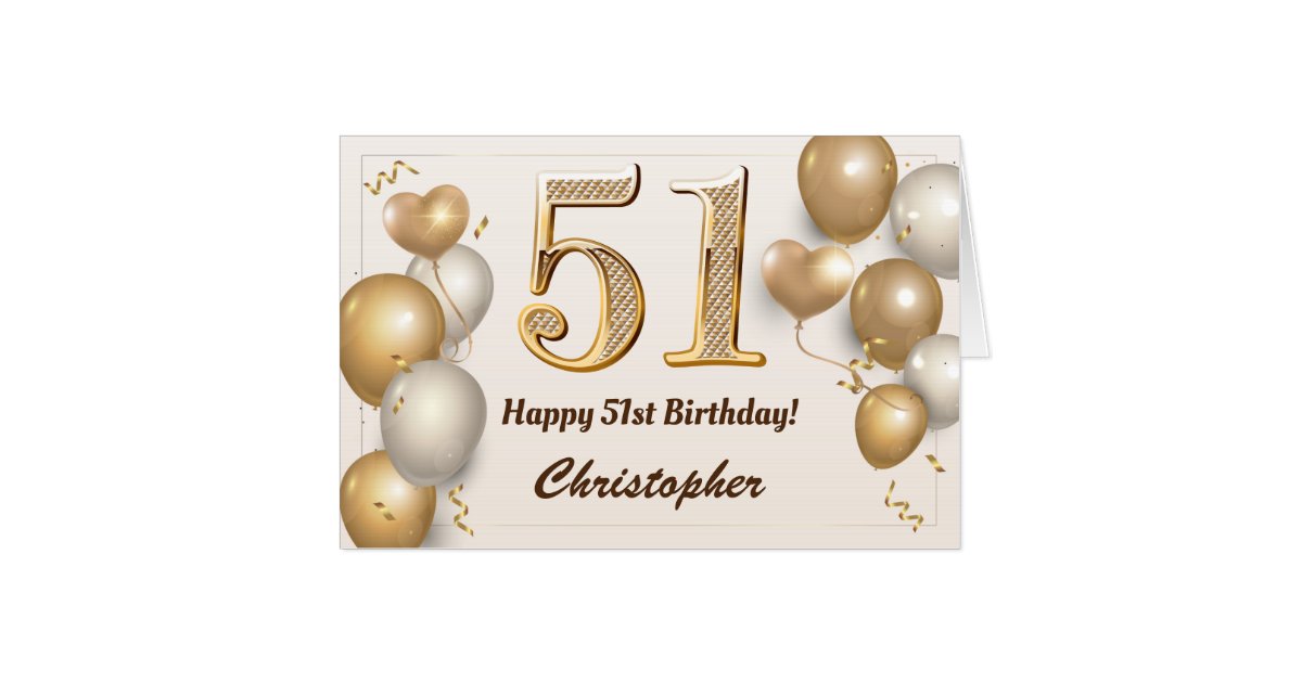 51st Birthday Gold Balloons Confetti Extra Large Card | Zazzle
