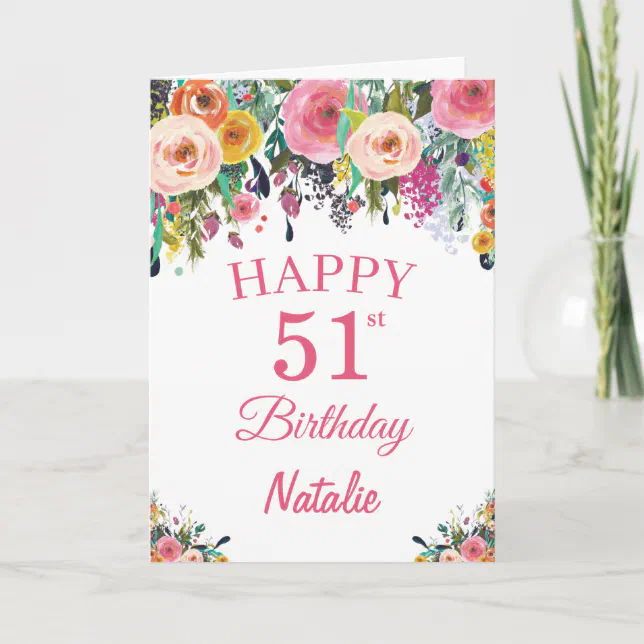 51st Birthday Watercolor Floral Flowers Pink Card | Zazzle