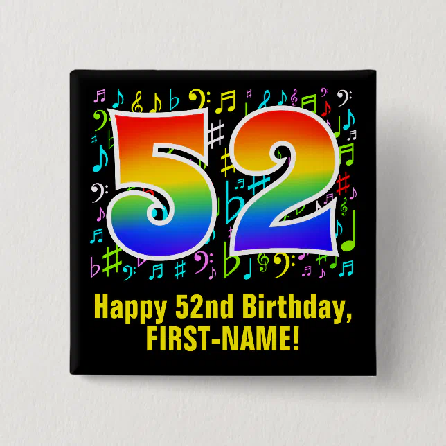 52nd Birthday: Colorful Music Symbols, Rainbow 52 Button | Zazzle