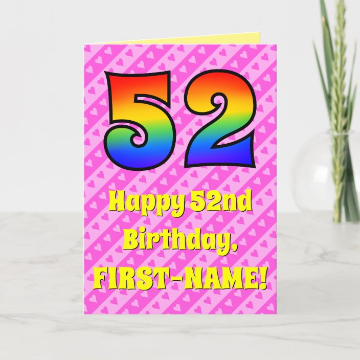 52nd Birthday: Pink Stripes & Hearts, Rainbow # 52 Card | Zazzle.com