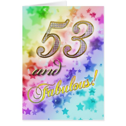 53rd birthday for someone Fabulous Greeting Card | Zazzle