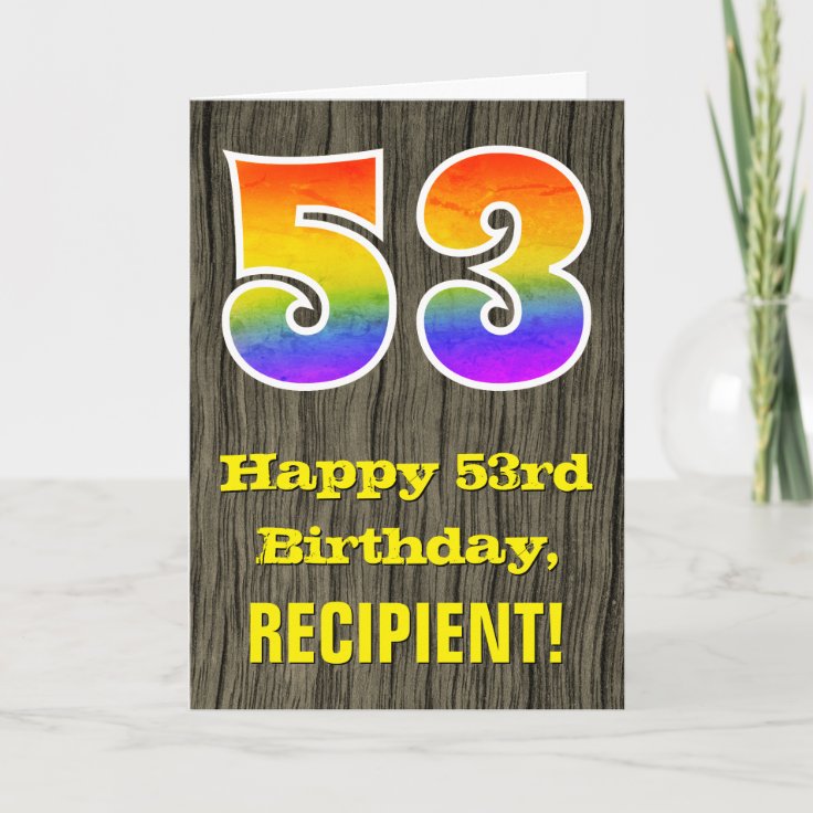 53rd Birthday: Rustic Faux Wood Look, Rainbow "53" Card | Zazzle
