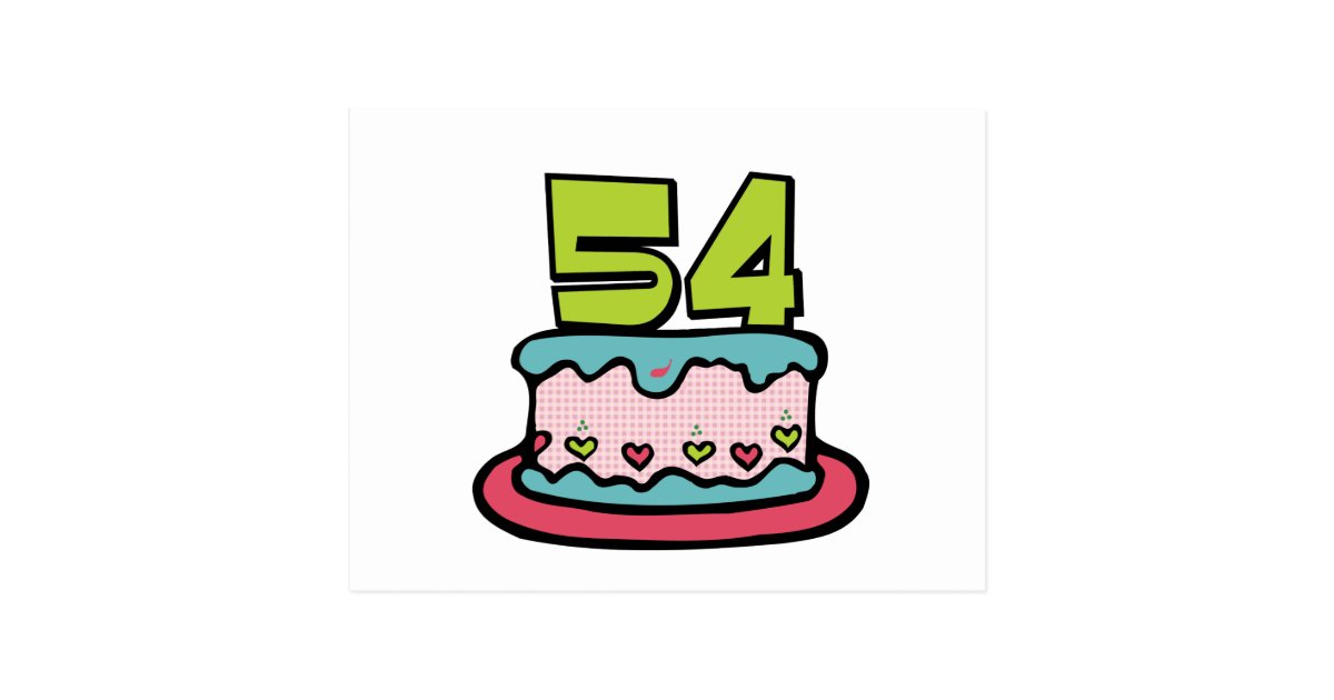 54 Year Old Birthday Cake Postcard | Zazzle