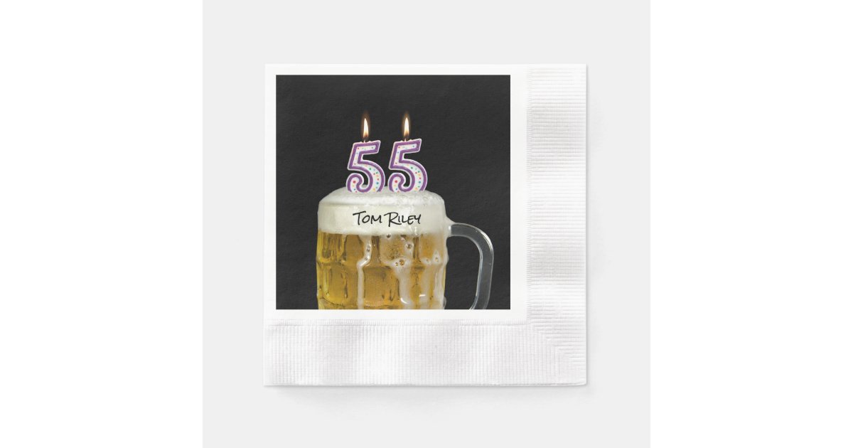 55th birthday candles in beer napkins | Zazzle