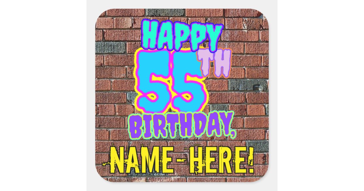 55th Birthday – Fun, Urban Graffiti Inspired Look Square Sticker | Zazzle