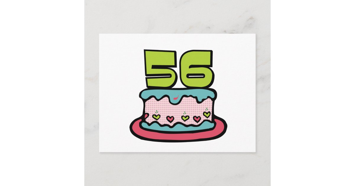 56 Year Old Birthday Cake Postcard | Zazzle