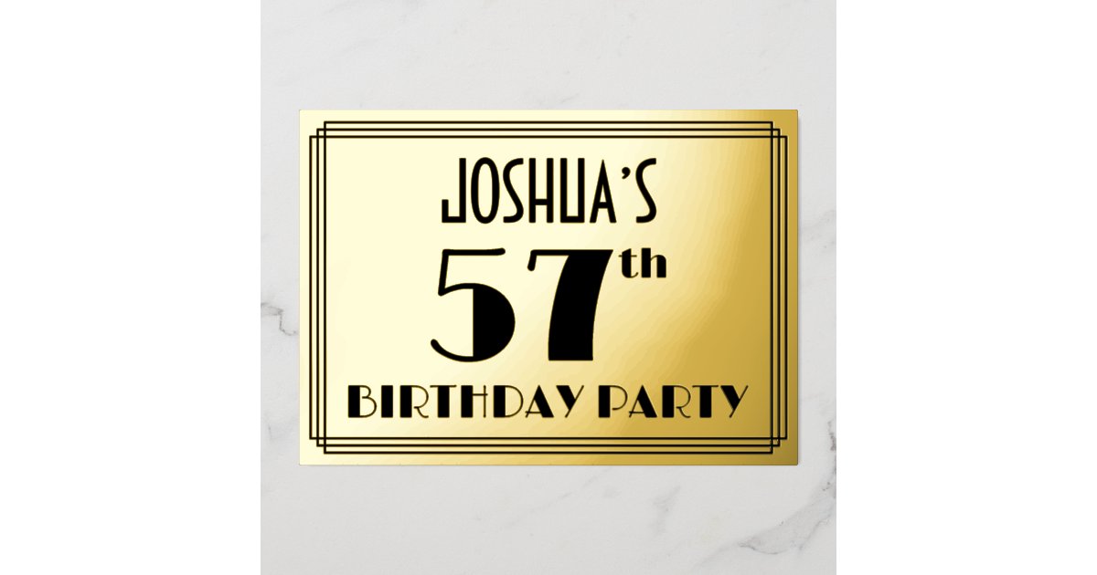 57th Birthday Party — Art Deco Look “57” + Name Foil Invitation | Zazzle