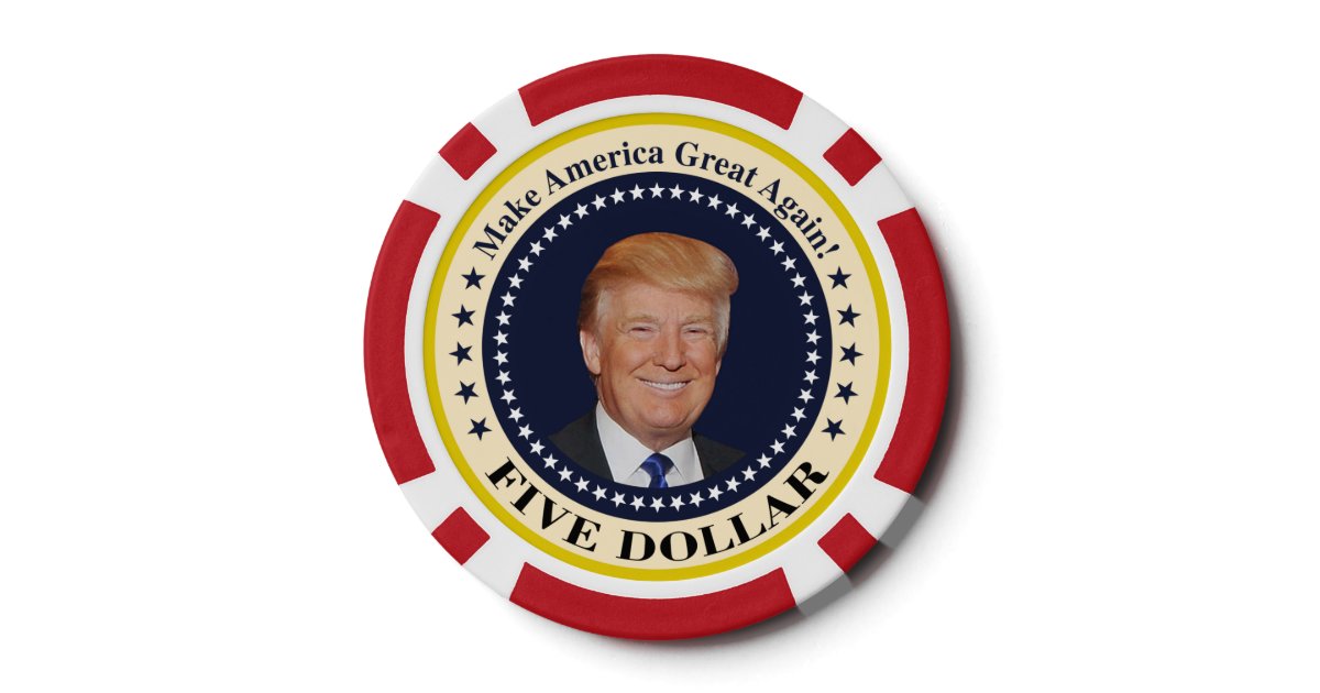 $5 Trump Poker Chips | Zazzle