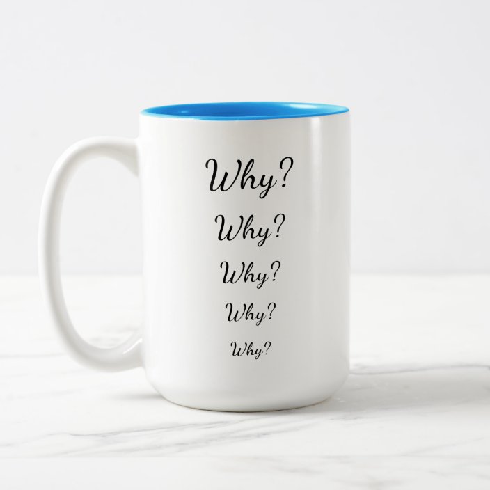 5 Whys of UX Two-Tone Coffee Mug | Zazzle.com