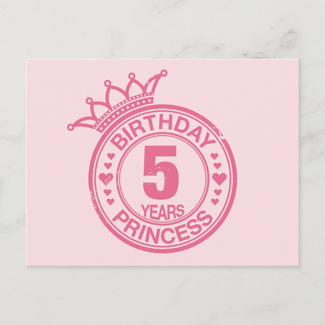 5 years - Birthday Princess - pink Postcard | Zazzle
