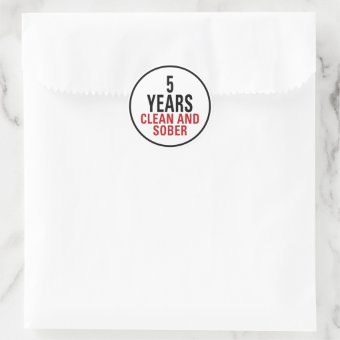 5 Years Clean and Sober Classic Round Sticker | Zazzle