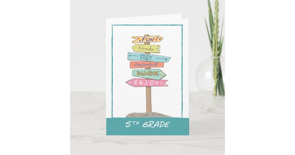 5th Grade Good Luck Back To School Signs Card | Zazzle