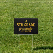 5th grade graduate black and gold yard sign | Zazzle