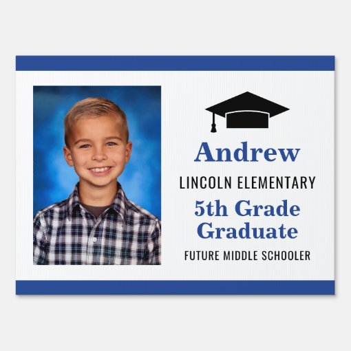 5th Grade Graduate Blue Custom Photo Graduation Sign | Zazzle