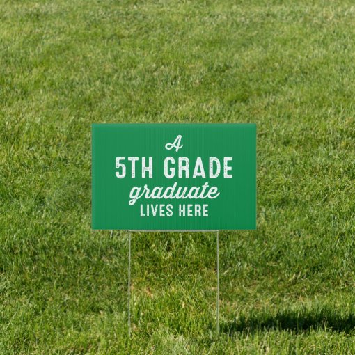5th grade graduate green paw print yard sign | Zazzle