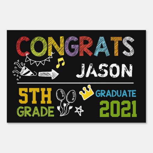 5th Grade Graduation Yard Lawn Sign Class of 2021 | Zazzle