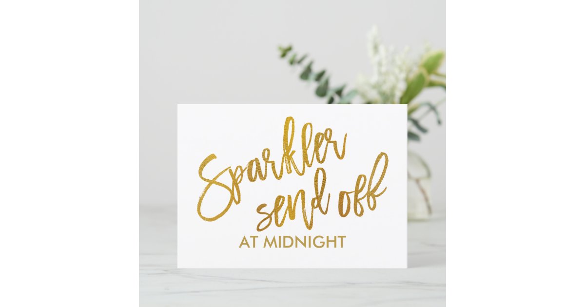 5X7 Sparkler Send-Off Sign- Brush Script Gold Foil | Zazzle