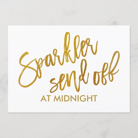 5X7 Sparkler Send-Off Sign- Brush Script Gold Foil | Zazzle.com