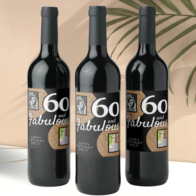 60 and Fabulous Gold Glitter 2 Photo 60th Birthday Wine Label | Zazzle